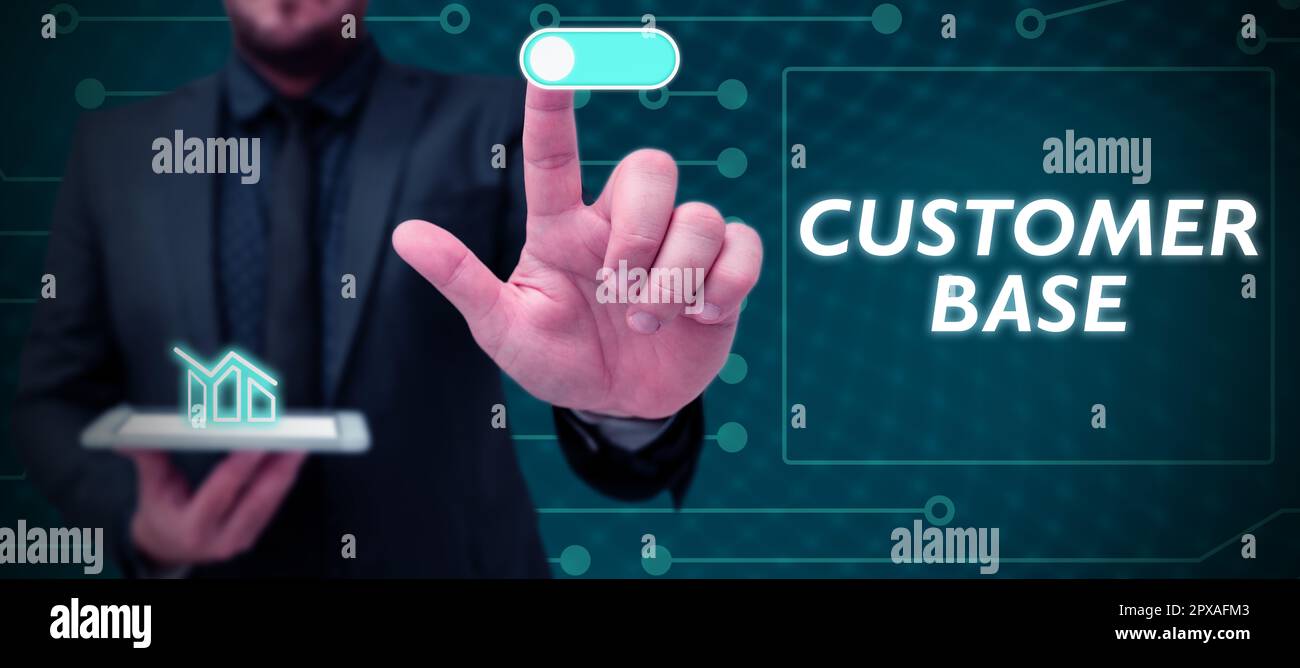 Text showing inspiration Customer Base, Business concept encourage ...