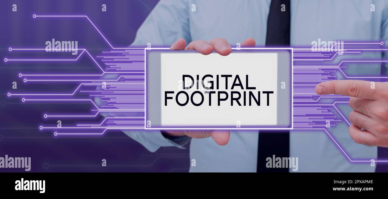 Writing displaying text Digital Footprint, Concept meaning uses digital ...