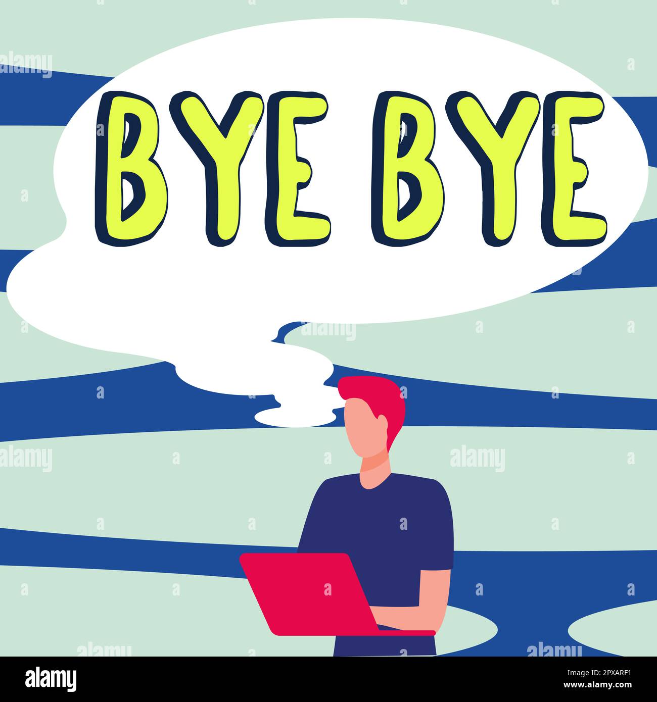Conceptual display Bye Bye, Word for Greeting for leaving Farewell See ...