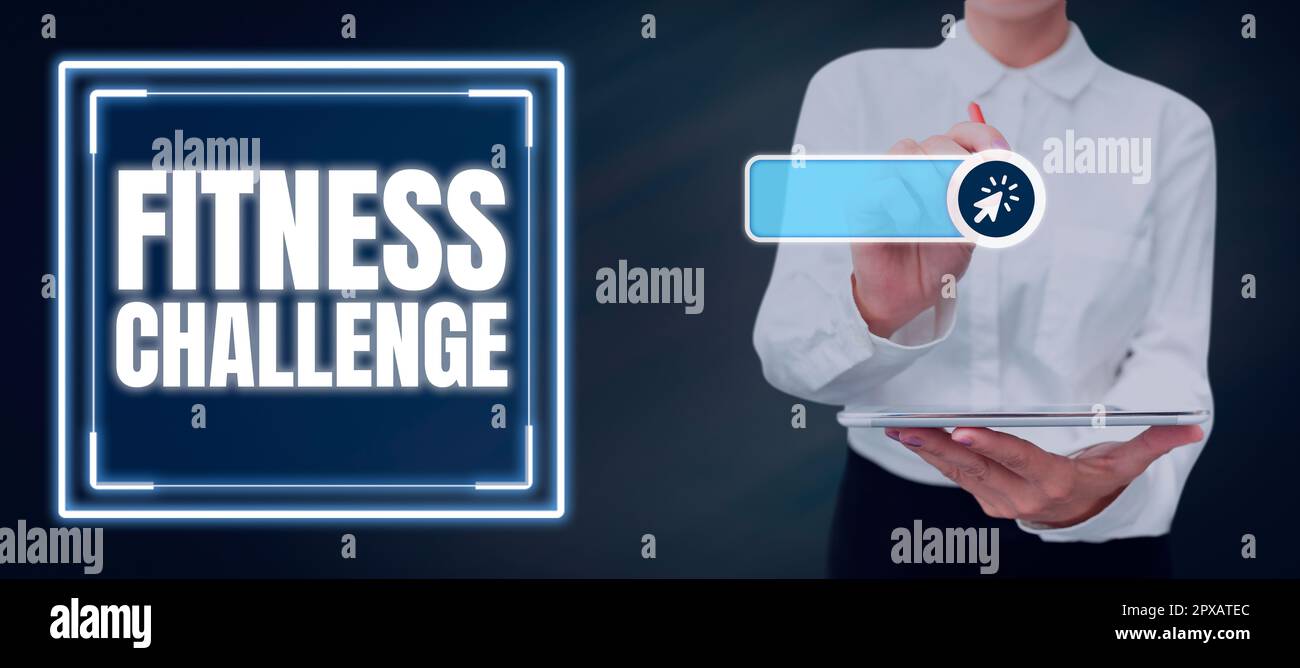 Inspiration showing sign Fitness Challenge, Business concept condition ...