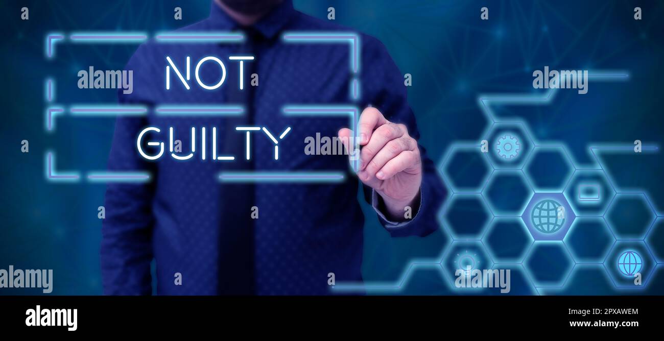 Writing displaying text Not Guilty, Business showcase someone is ... Writing displaying text Not Guilty, Business showcase someone is ...