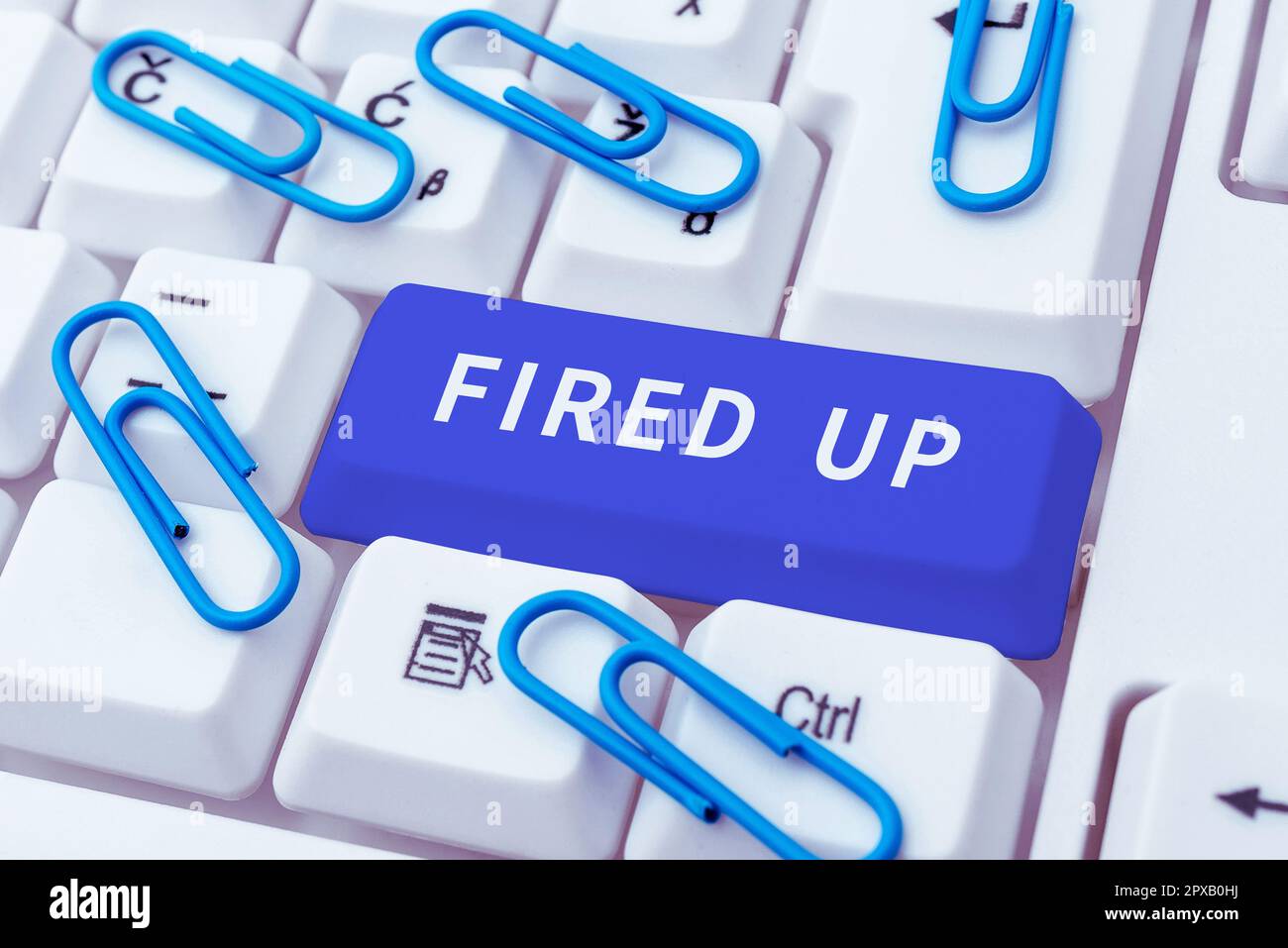 Text caption presenting Fired Up, Word for means that someone energized ...