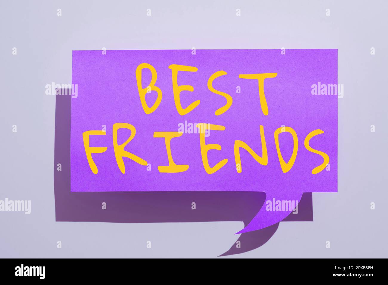 Conceptual caption Best Friends, Word for A person you value above ...