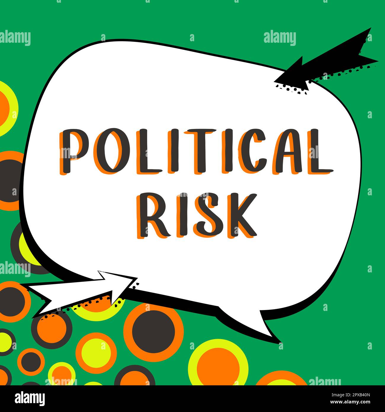 Conceptual caption Political Risk, Business showcase communications ... Conceptual caption Political Risk, Business showcase communications ...
