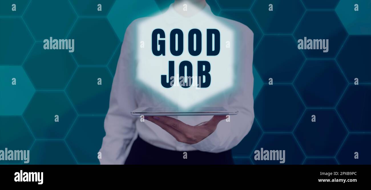 Hand writing sign Good Job, Business showcase encourage someone for his ...