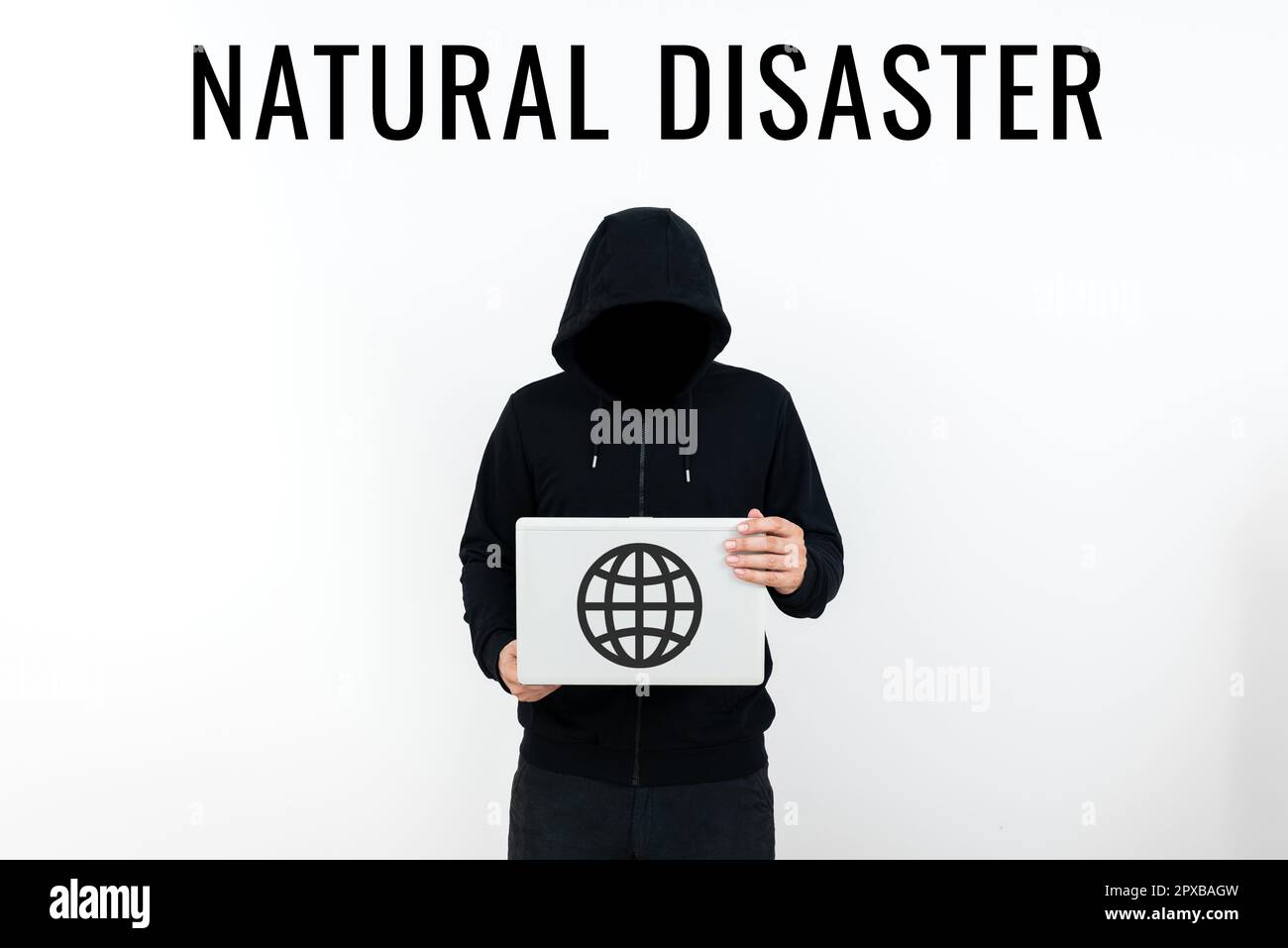 Sign displaying Natural Disaster, Concept meaning occurring in the ...