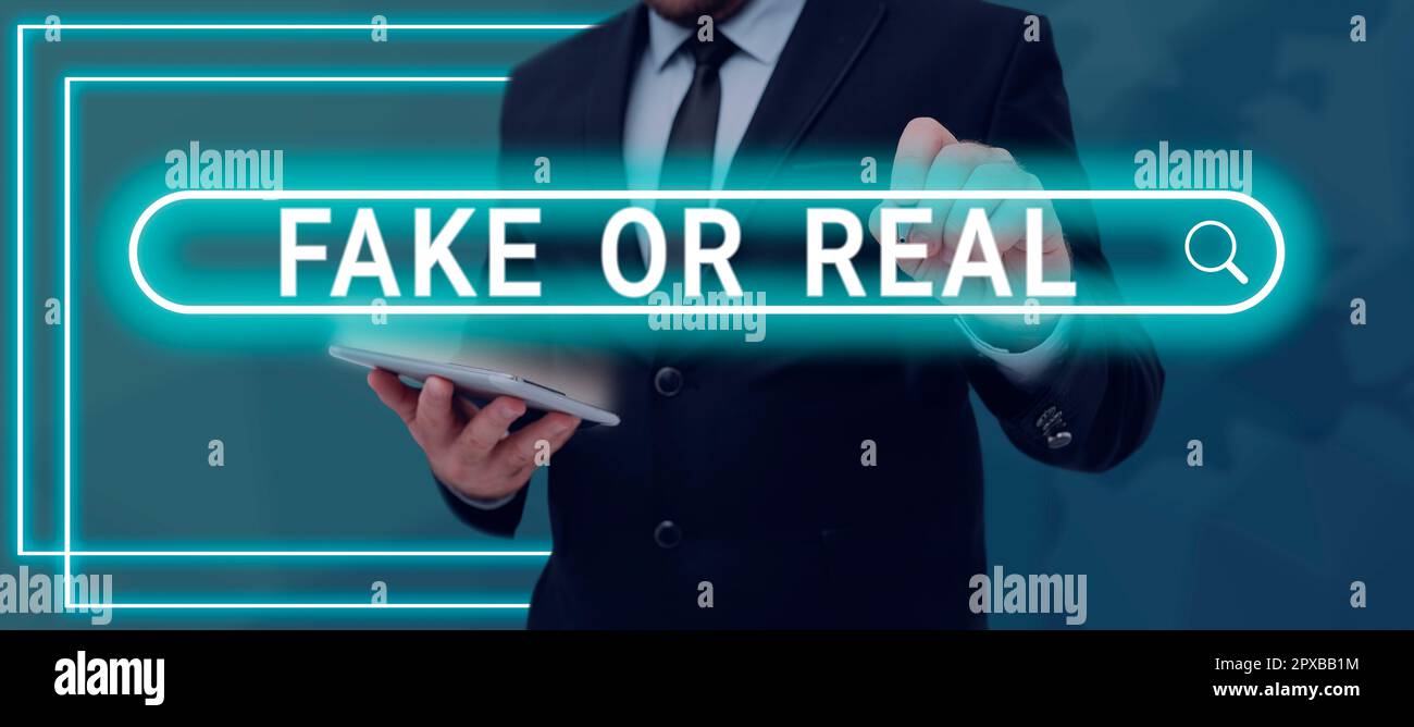 Text sign showing Fake Or Real, Internet Concept difference between ...
