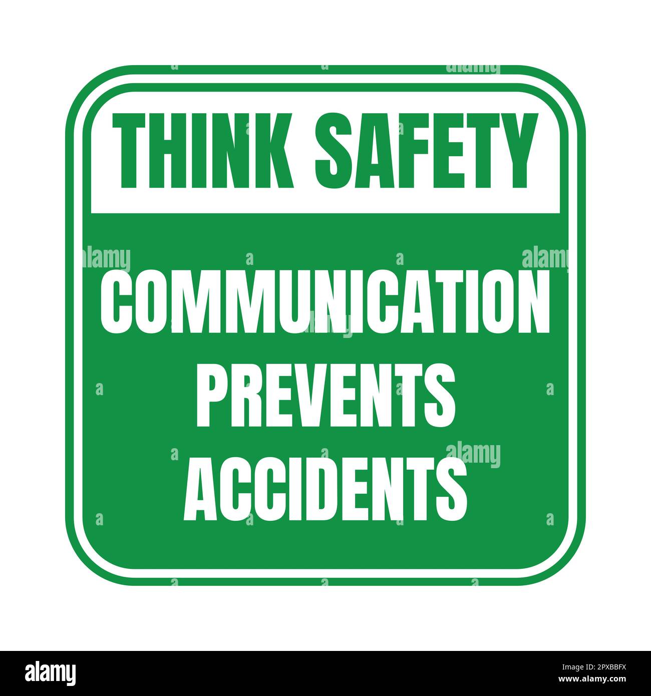 Think safety communication prevents accidents symbol icon Stock Photo ...