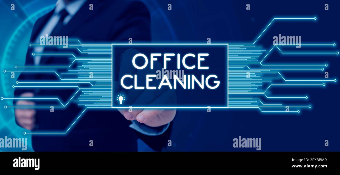 Sign displaying Office Cleaning, Business idea the action or process of ...