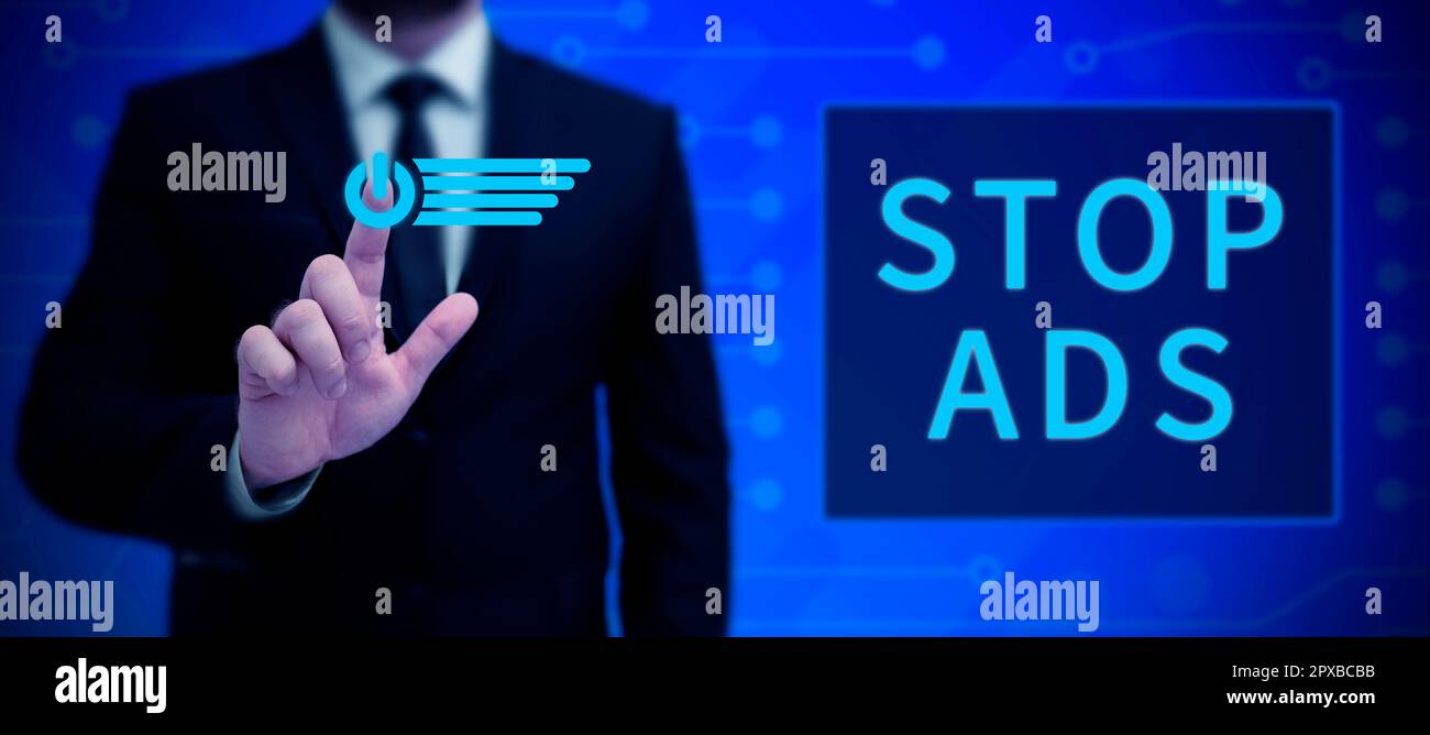 Text caption presenting Stop Ads, Business approach program that will ...