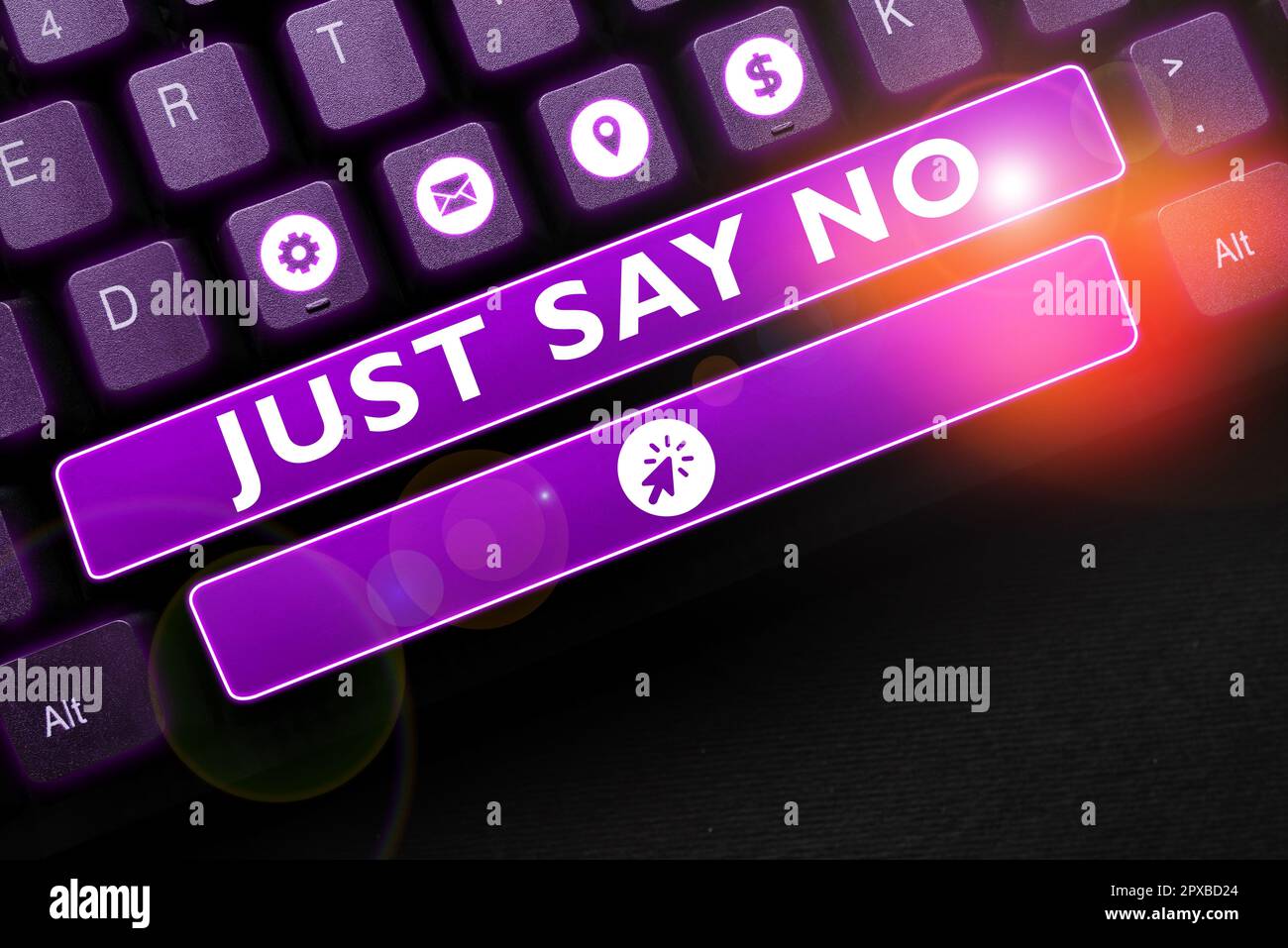 Handwriting text Just Say No, Business approach Do not be afraid of ...