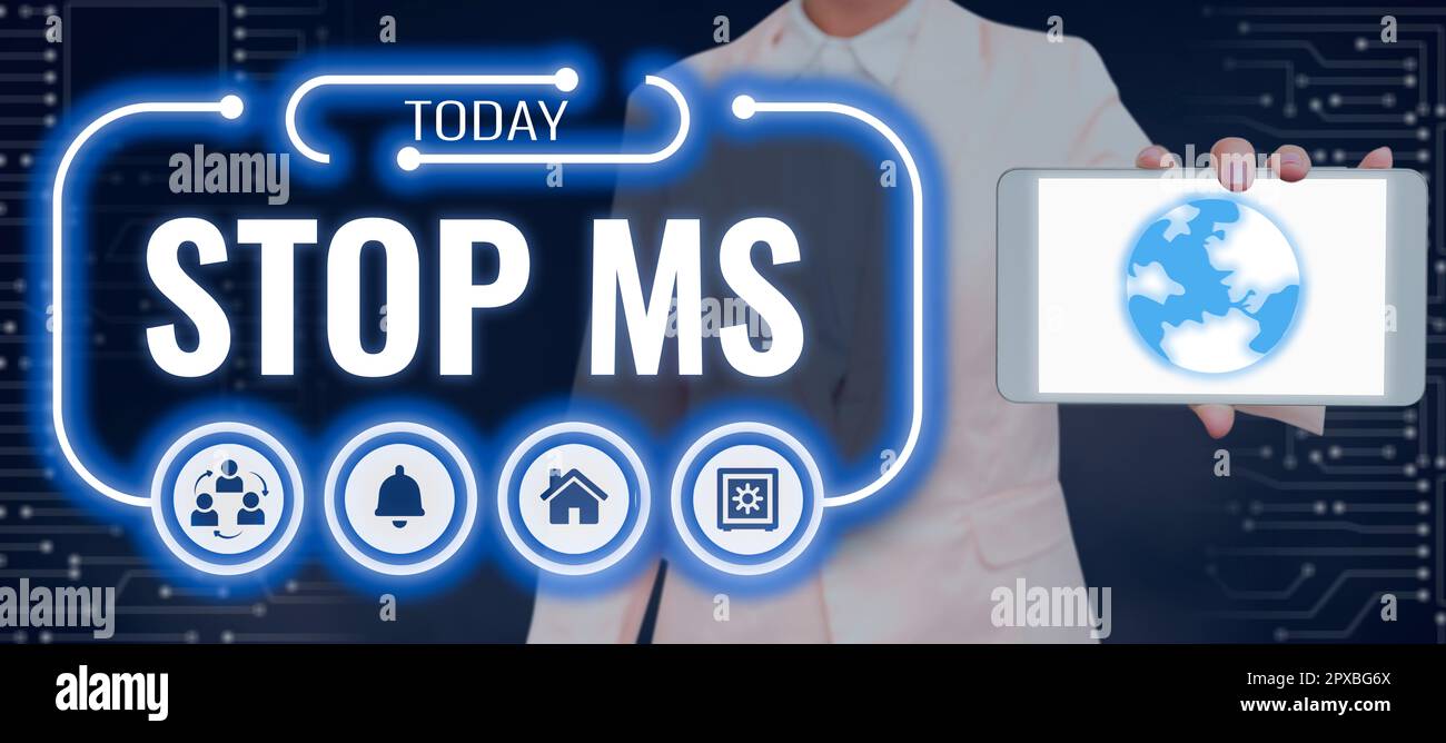 Writing displaying text Stop Ms, Internet Concept prevent disease ... Writing displaying text Stop Ms, Internet Concept prevent disease ...