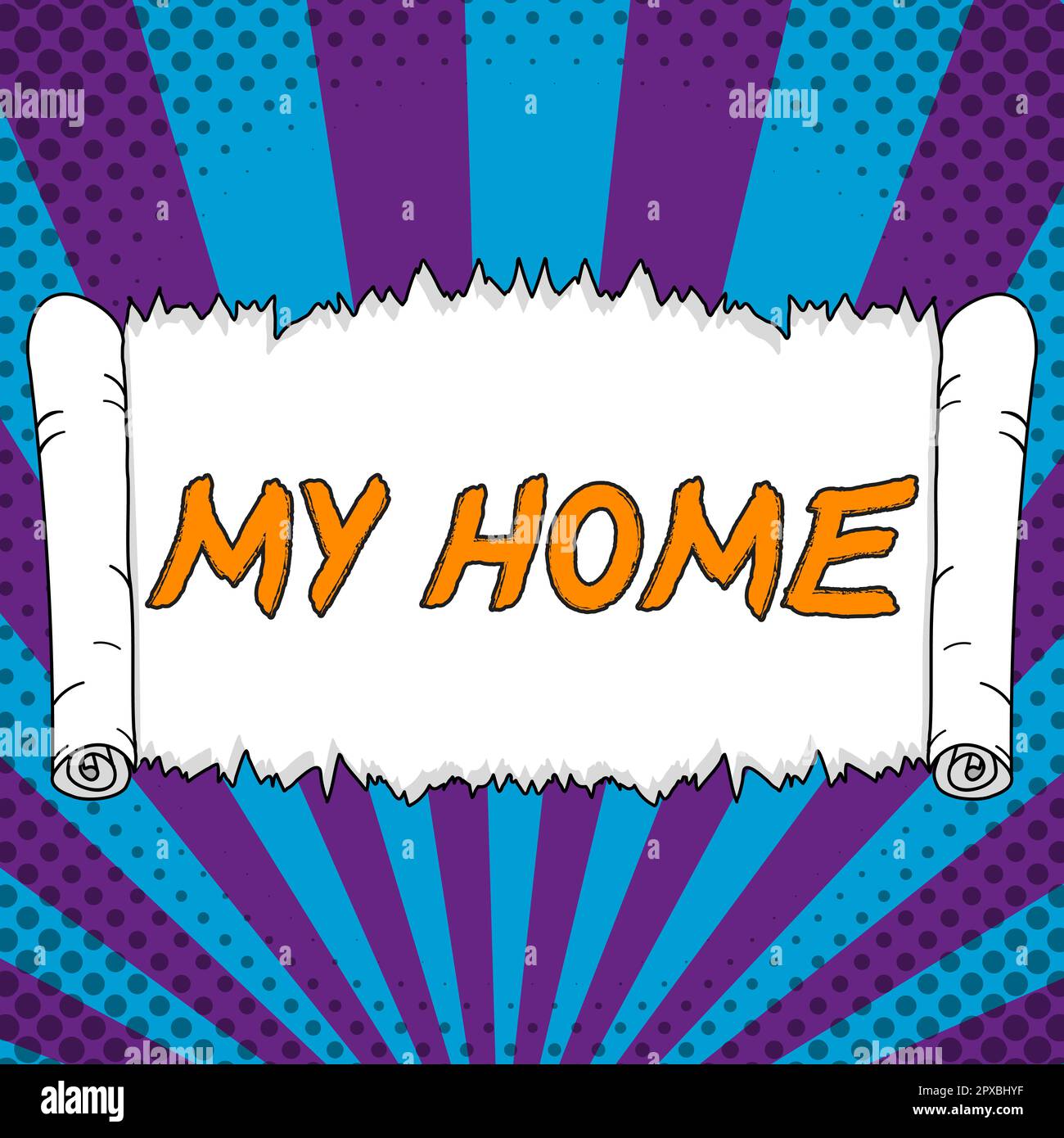 Hand writing sign My Home, Word Written on place you can feel ...