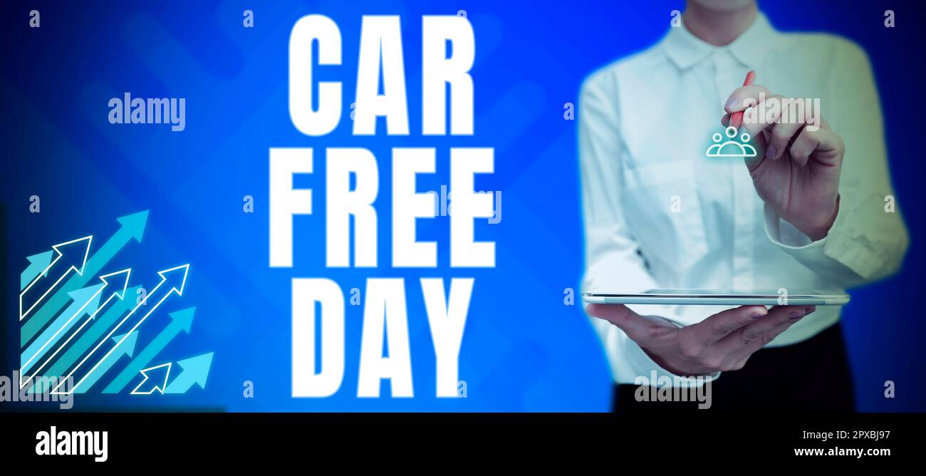 Text caption presenting Car Free Day, Business idea Environment ...