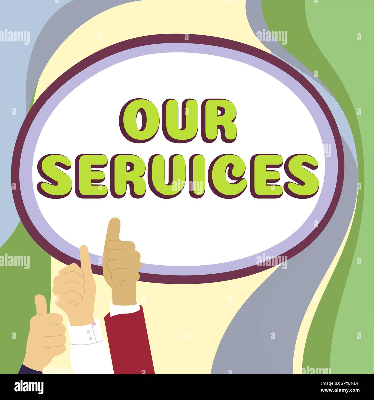 Inspiration showing sign Our Services, Business showcase The occupation ...