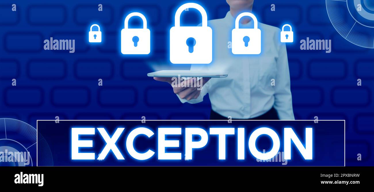 Writing displaying text Exception, Business showcase person or thing ...