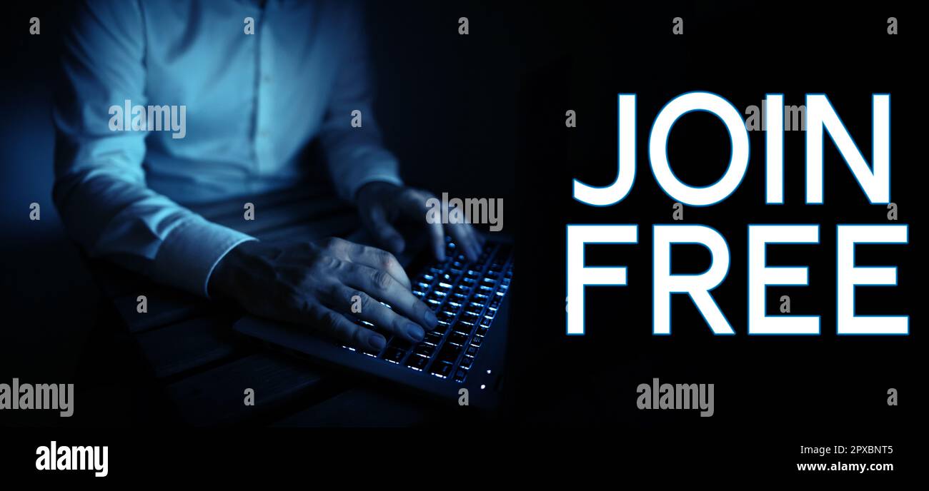 Writing displaying text Join Free, Word for the act or an instance of ...