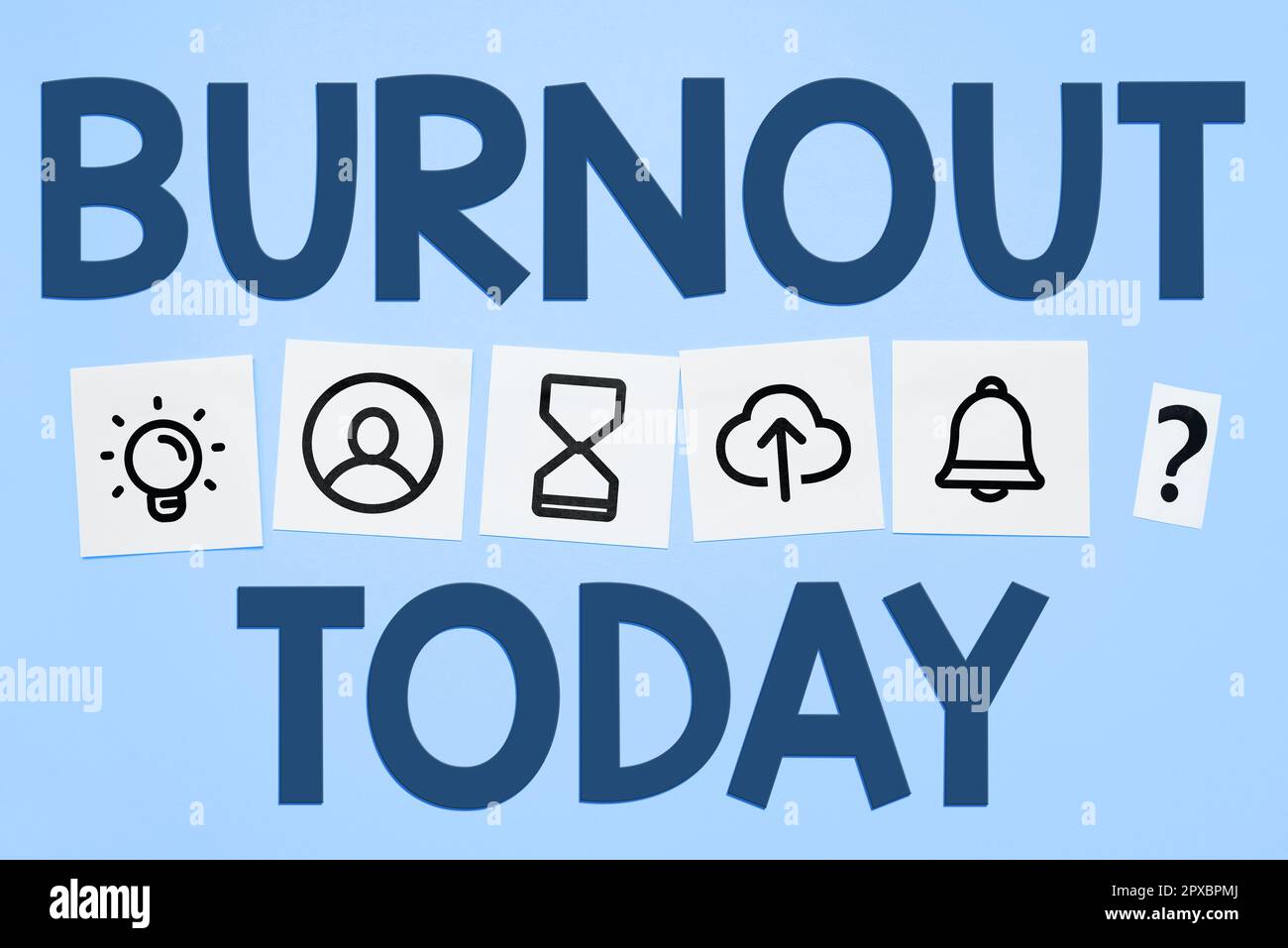 Inspiration showing sign Burnout, Concept meaning Feeling of physical ...