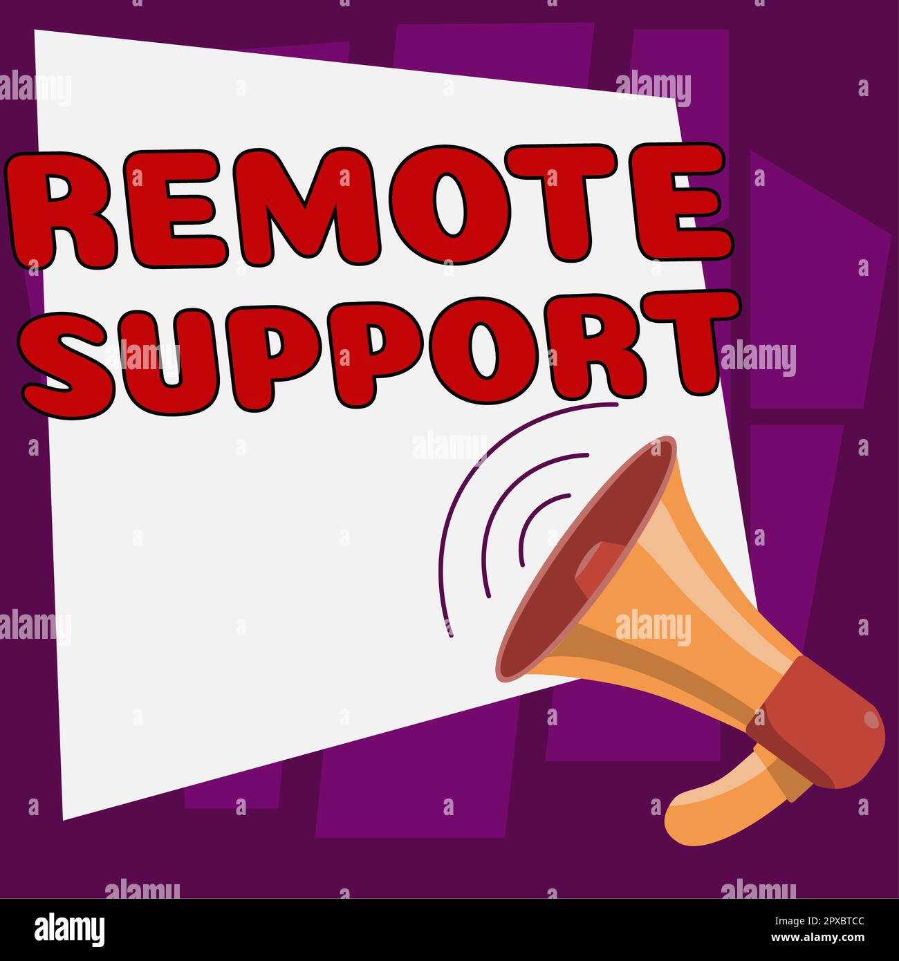 Sign Displaying Remote Support Business Overview Help End Users To Solve Computer Problems And