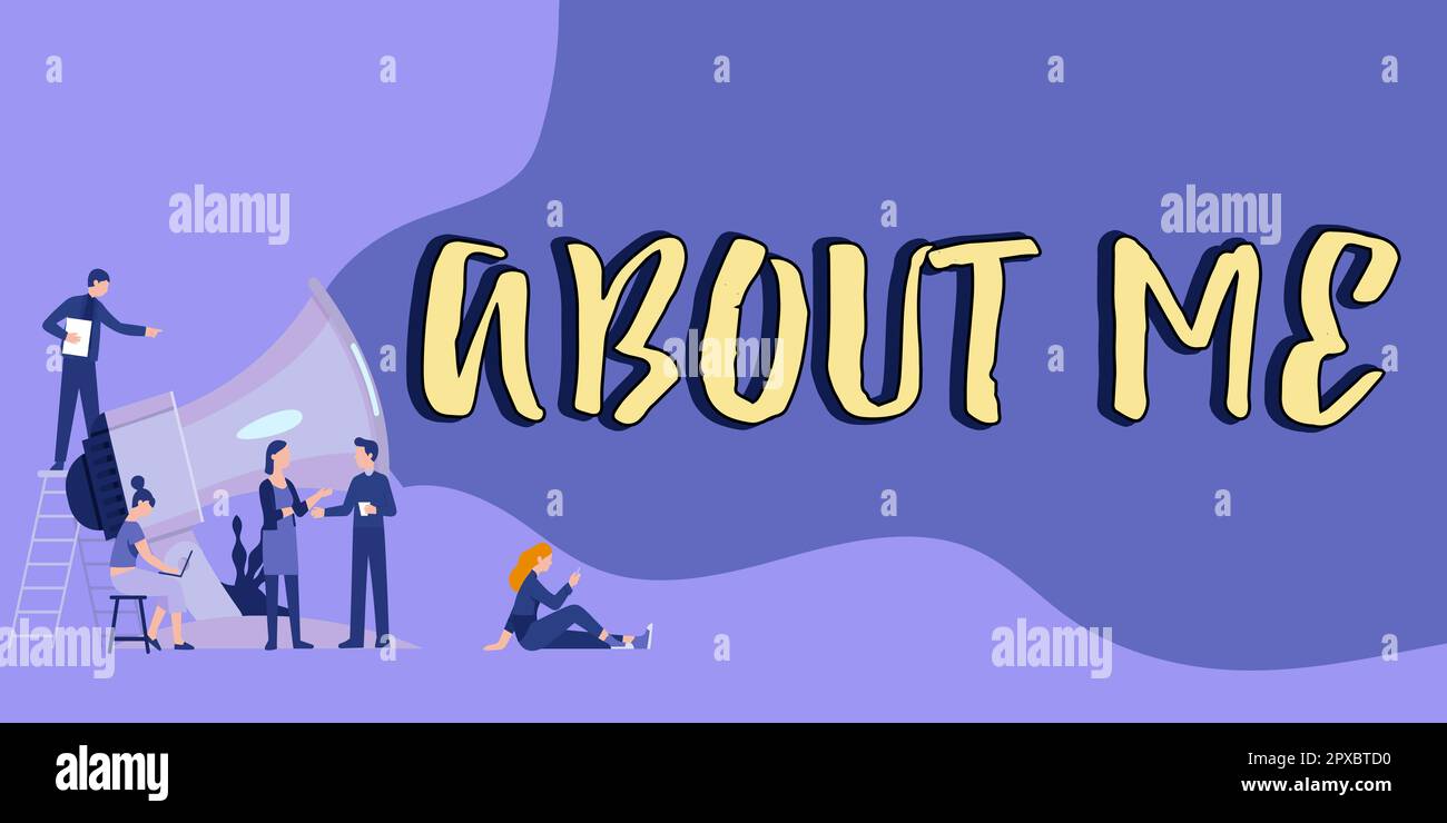 Sign displaying About Me, Concept meaning My Personal Characteristics ...