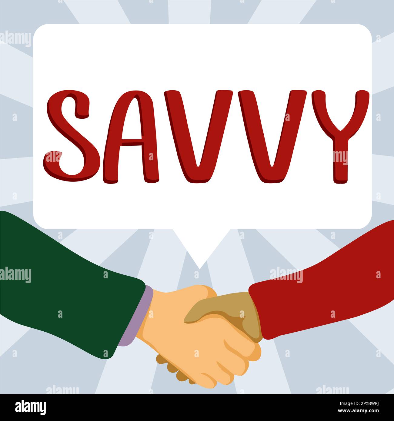 Sign displaying Savvy, Word for having perception, comprehension in ...