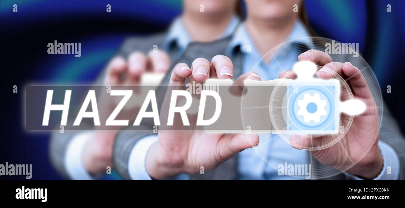 Sign displaying Hazard, Business idea account or statement describing ...