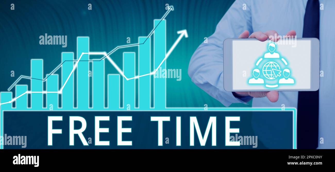 Inspiration showing sign Free Time, Concept meaning time available for ...