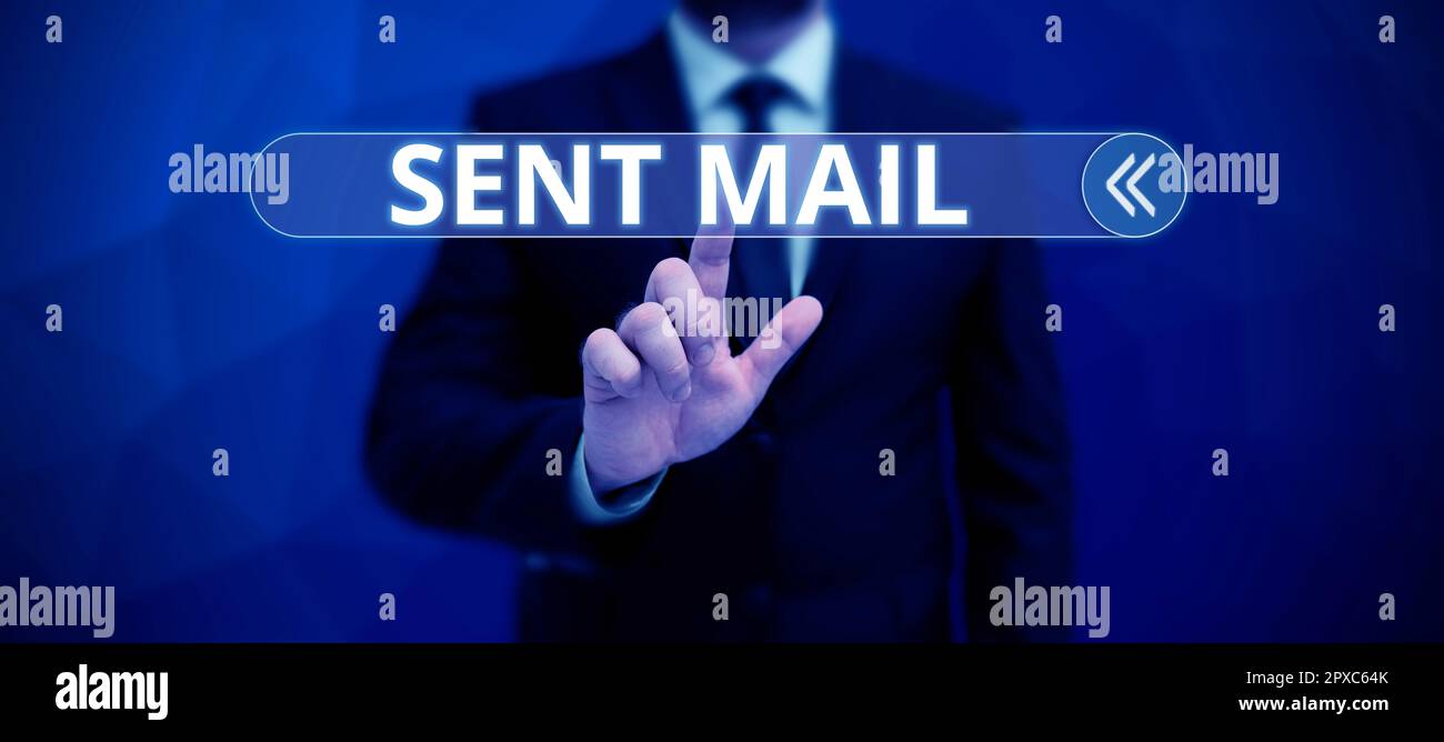 Sign displaying Sent Mail, Internet Concept Event where a letter to be ...