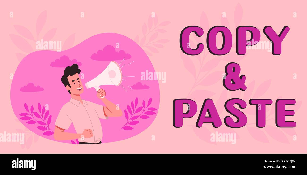 Sign displaying Copy Paste, Word Written on an imitation, transcript ...