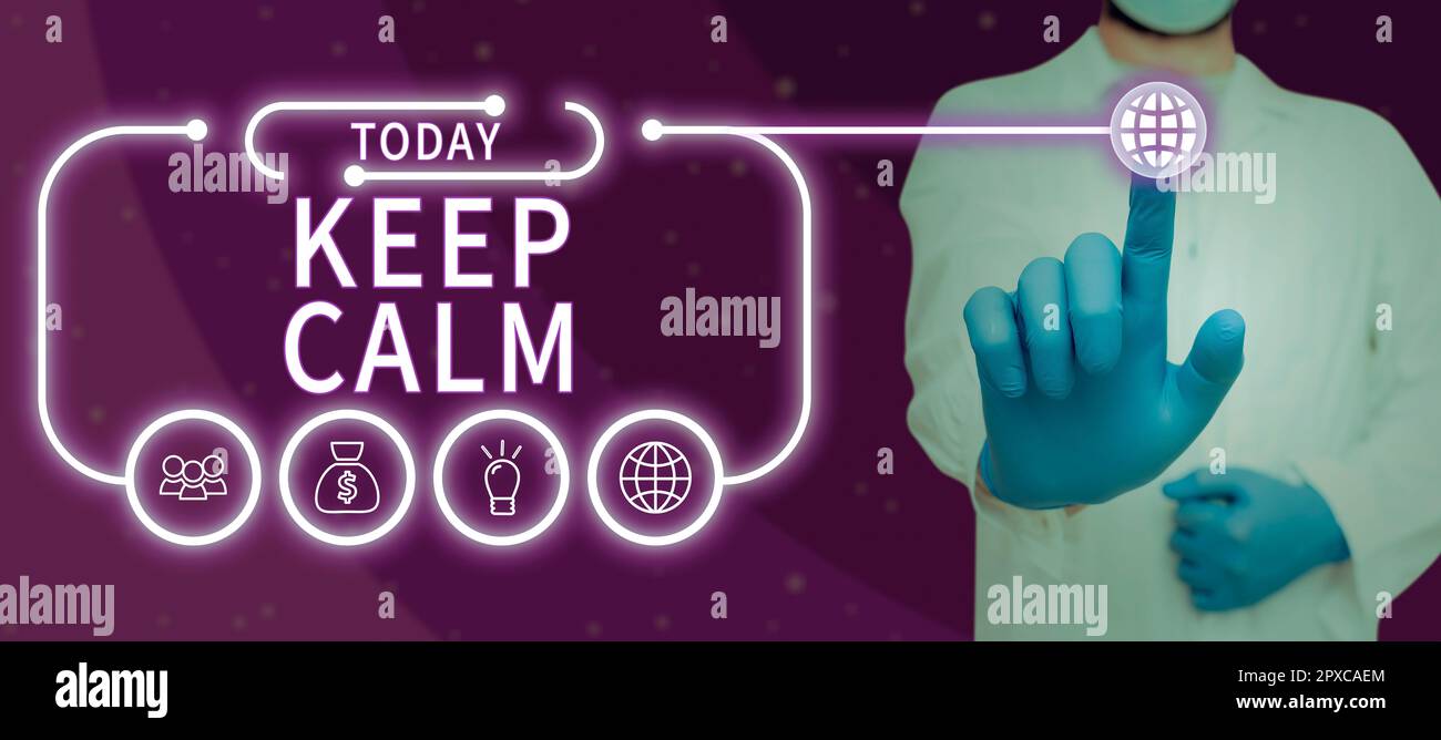 Conceptual caption Keep Calm, Business approach not get emotionally ...