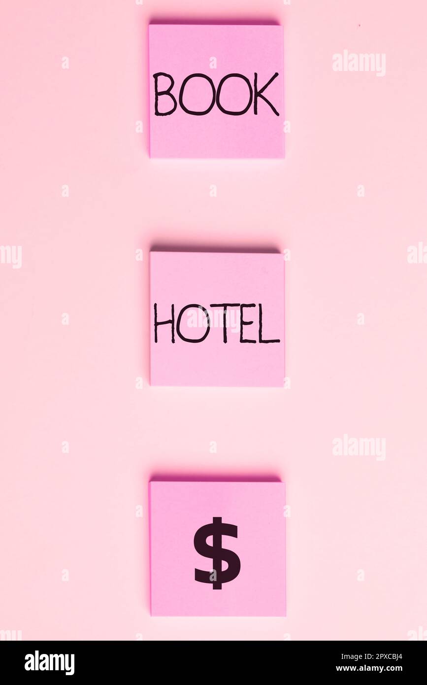Writing displaying text Book Hotel, Word for an arrangement you make to ...
