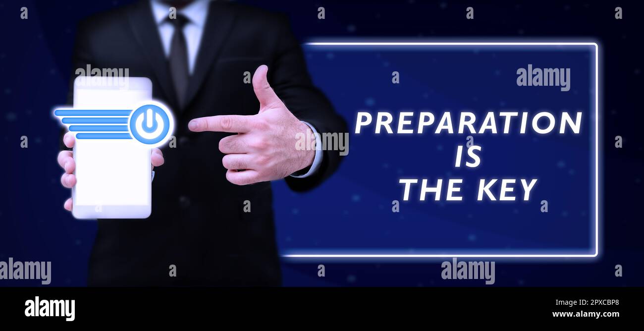 Writing displaying text Preparation Is The Key, Business showcase ...
