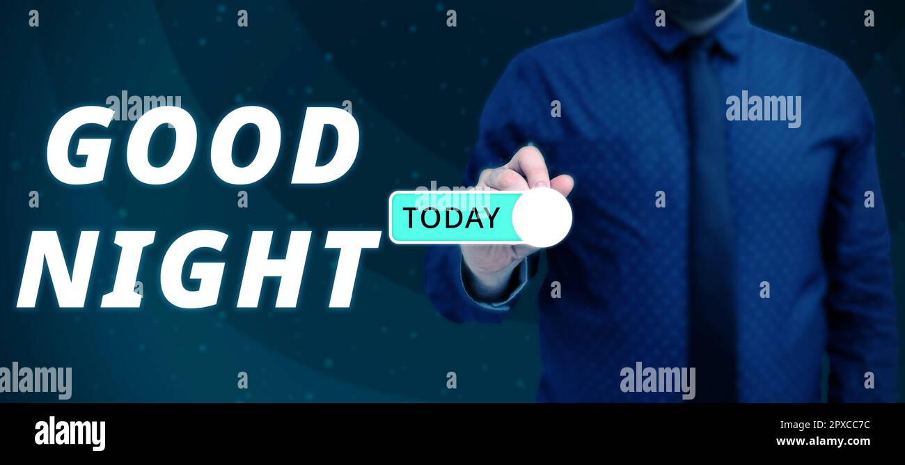 Inspiration showing sign Good Night, Business showcase expressing good ...