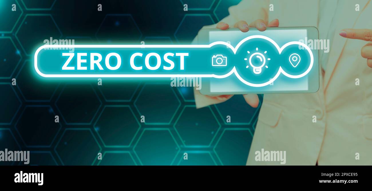 Writing displaying text Zero Cost, Concept meaning business decision ... Writing displaying text Zero Cost, Concept meaning business decision ...