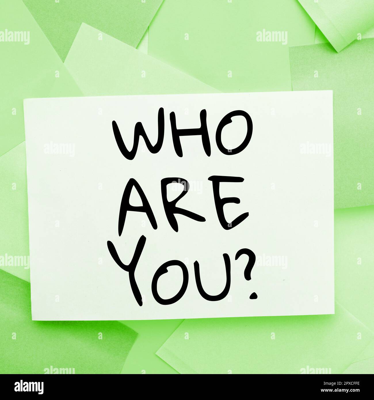 Sign displaying Who Are You, Conceptual photo Identify yourself ...