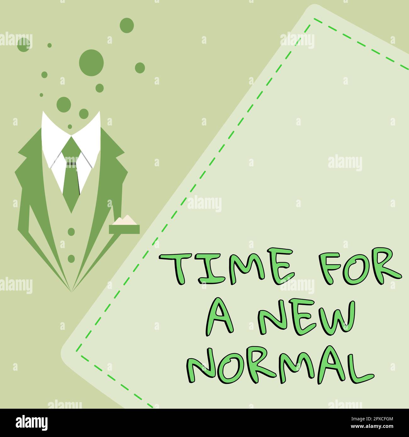 Sign displaying Time For A New Normal, Business concept Make a big ...