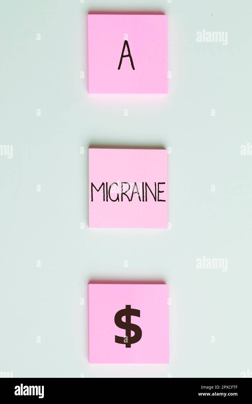 Hand writing sign A Migraine, Conceptual photo recurrent throbbing ...
