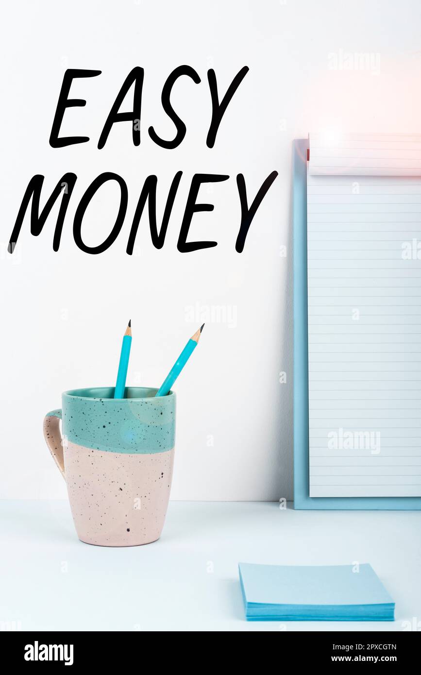 Handwriting text Easy Money, Word for money that is easily have and ...