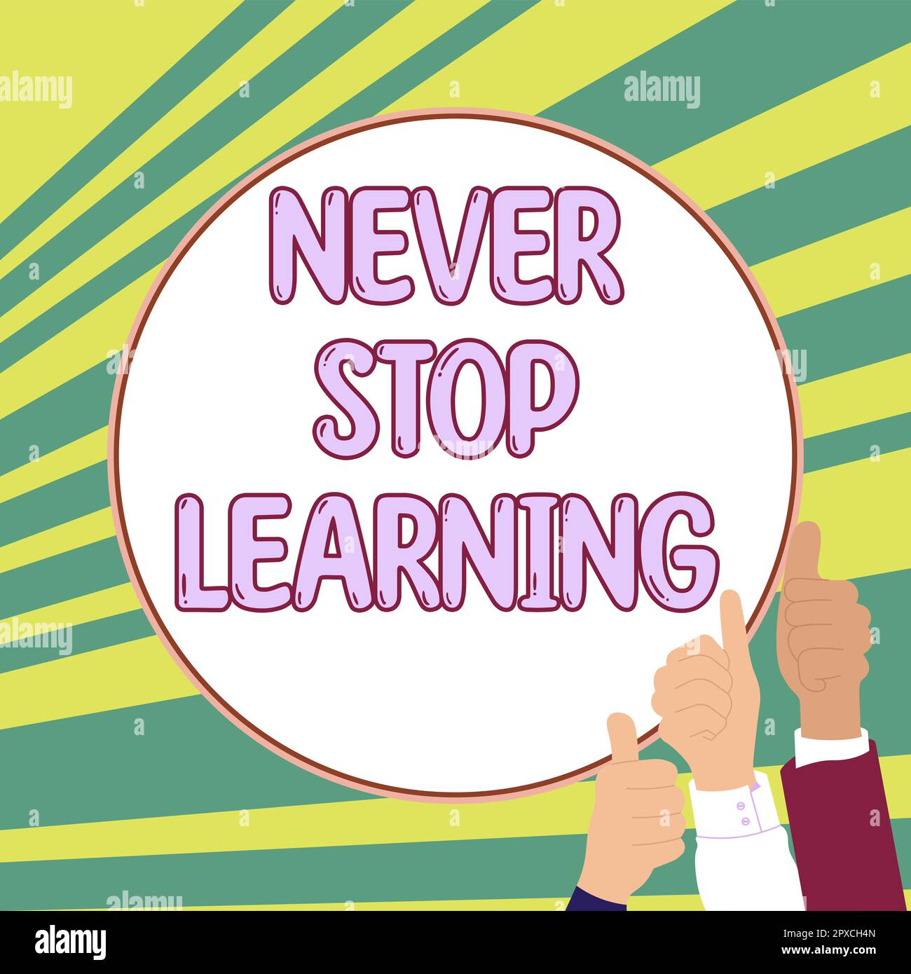 Hand writing sign Never Stop Learning, Word for Continue to Improve and ...