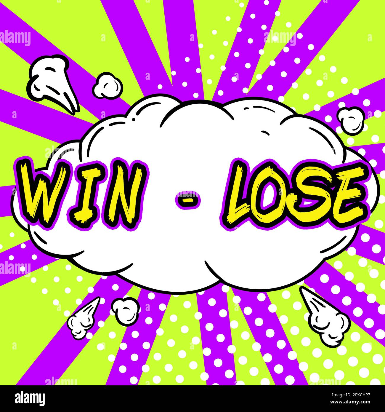 Sign displaying Win Lose, Business showcase the conflict-promoting ...