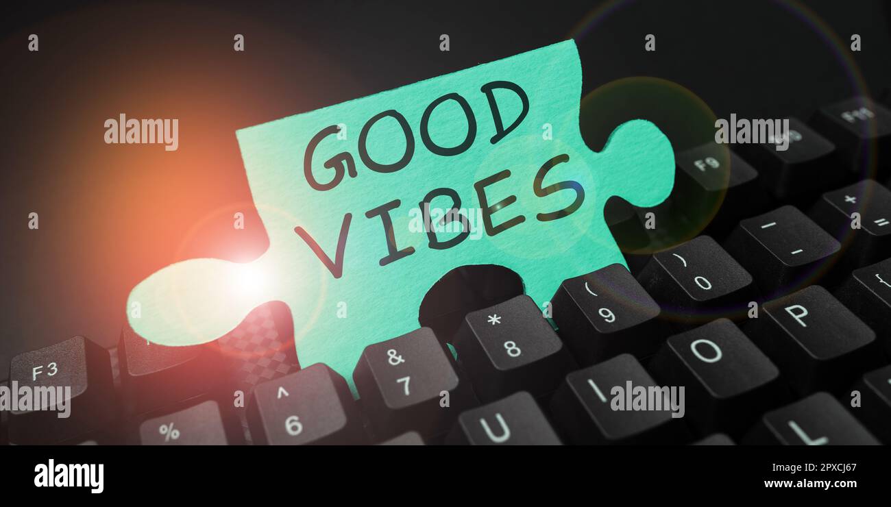 Text showing inspiration Good Vibes, Word Written on slang phrase for ...