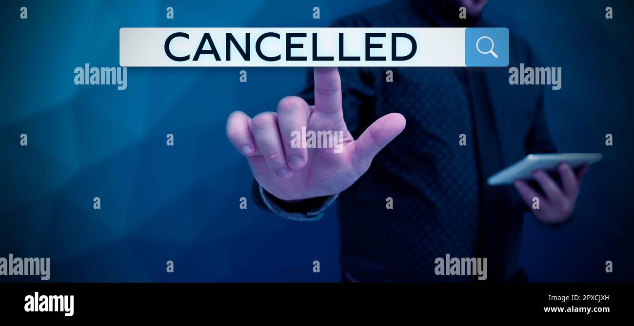 Hand writing sign Cancelled, Business concept decide or announce that ...