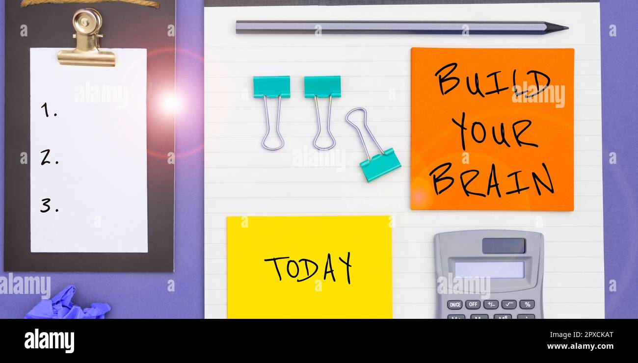 Text sign showing Build Your Brain, Word for mental activities to ...