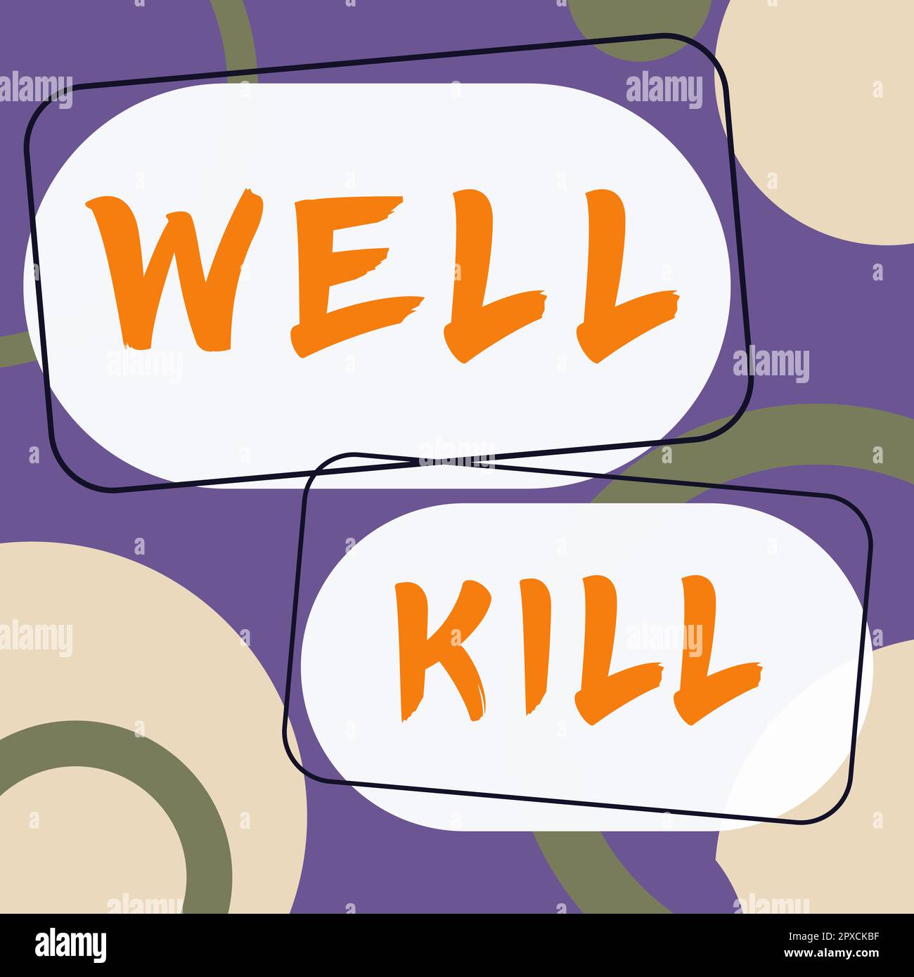 Conceptual display Well Kill, Word for placing a column of heavy fluid ...