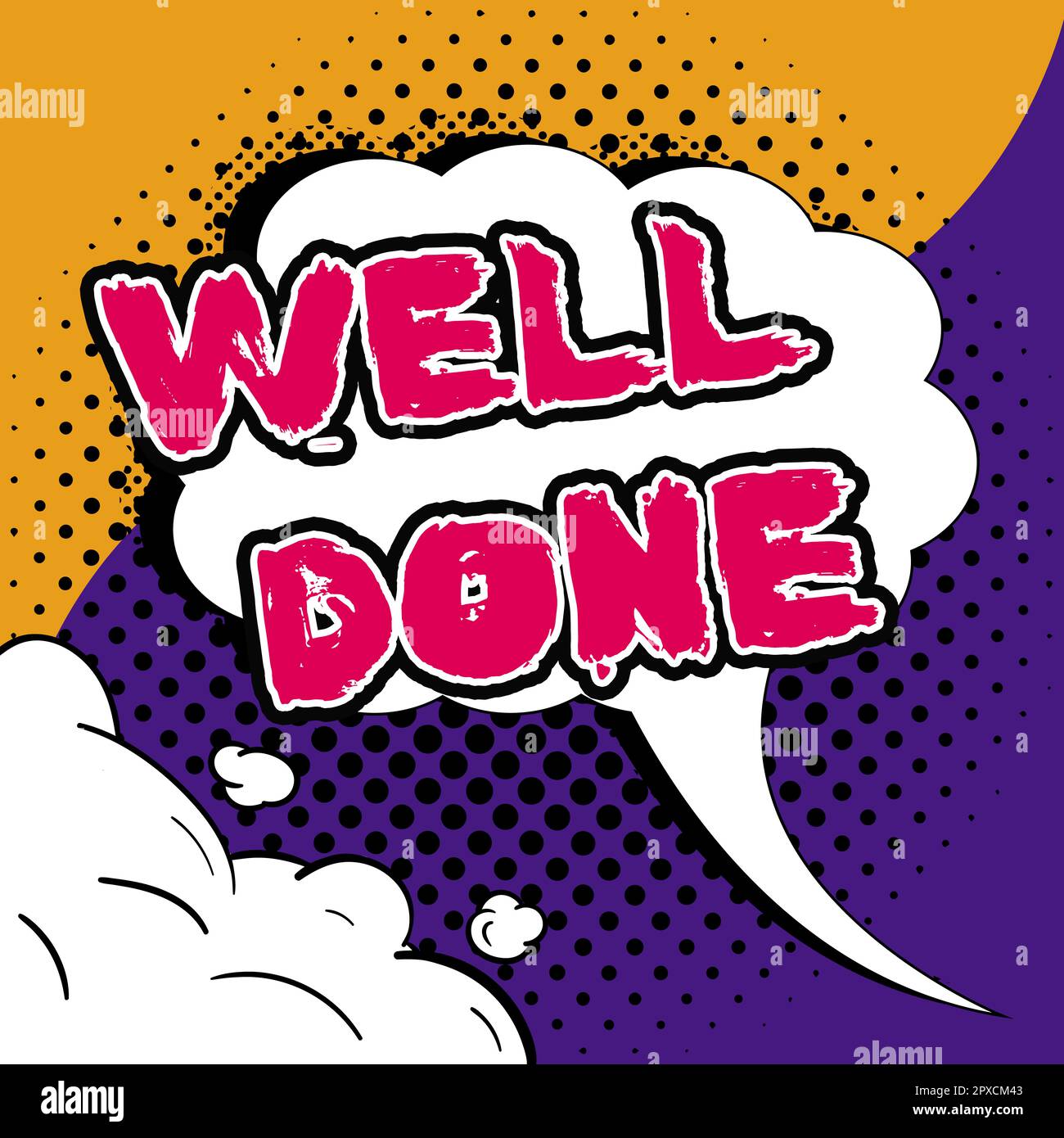 Text caption presenting Well Done, Business concept Peform accurately ...