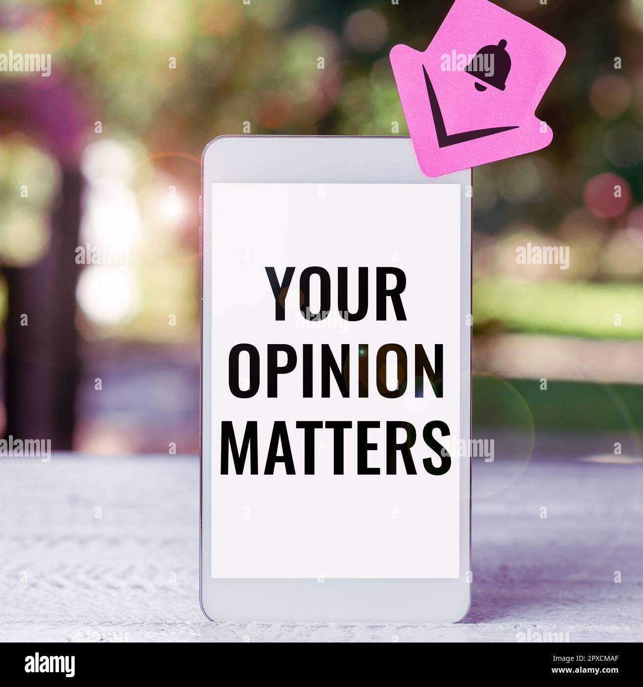 Text caption presenting Your Opinion Matters, Word Written on to Have ...