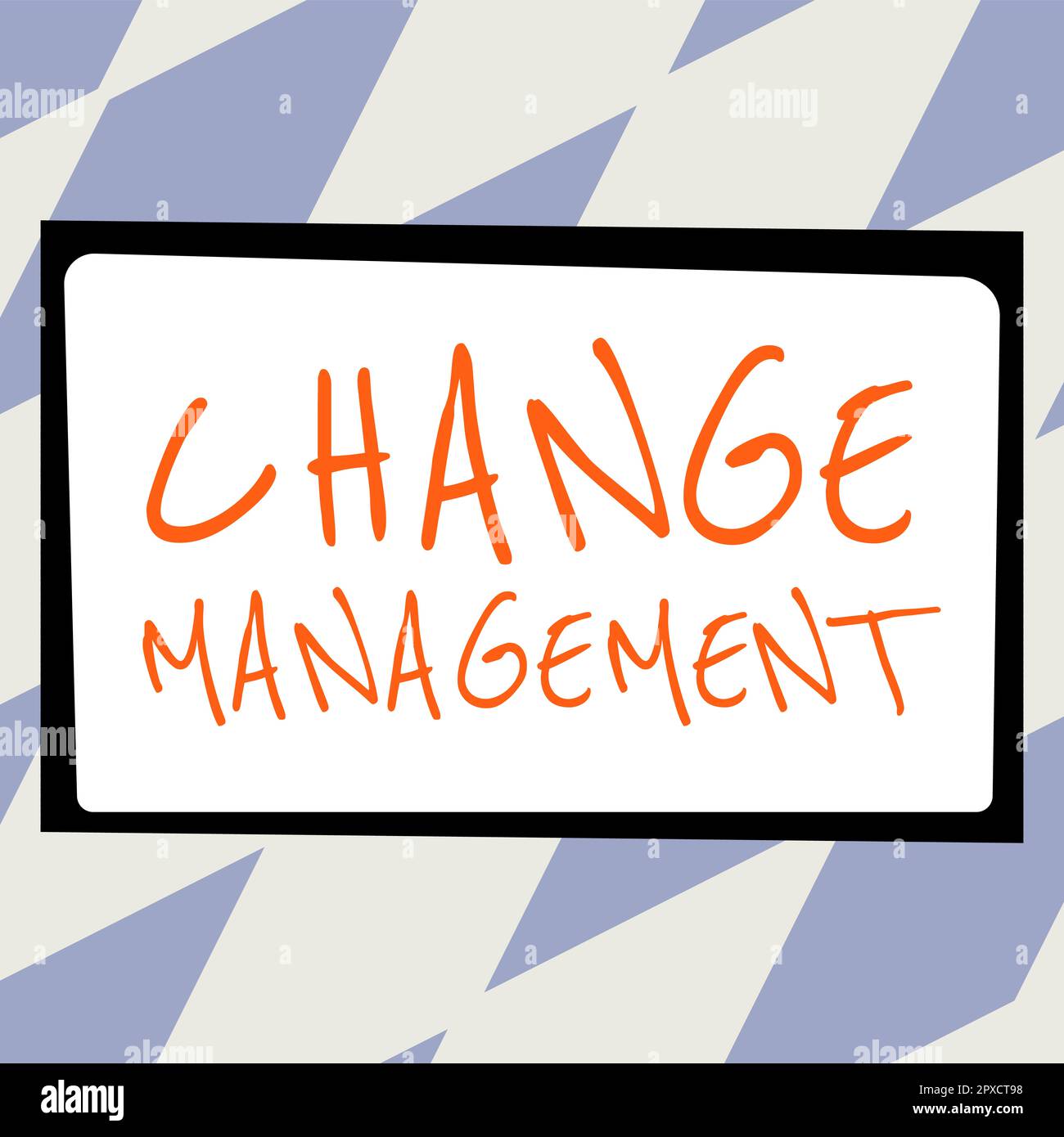 Conceptual caption Change Management, Business idea Replacement of ... Conceptual caption Change Management, Business idea Replacement of ...