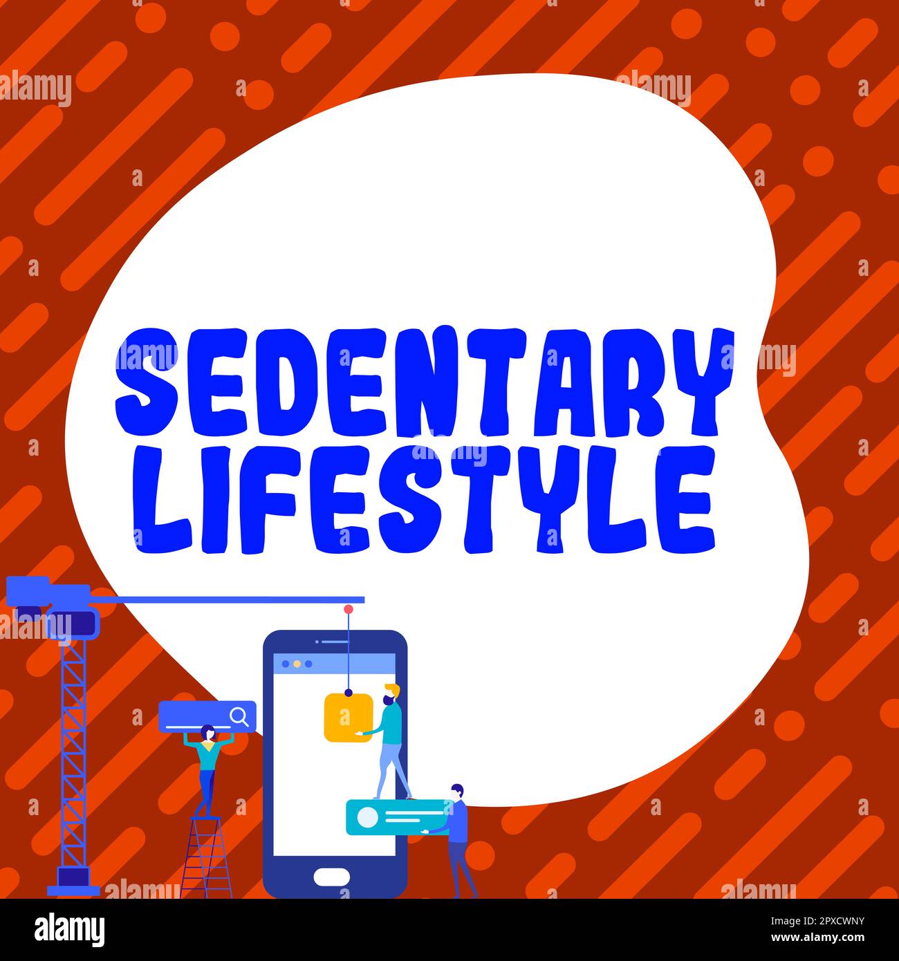 Text showing inspiration Sedentary Lifestyle, Concept meaning ways and means of life involved in ...