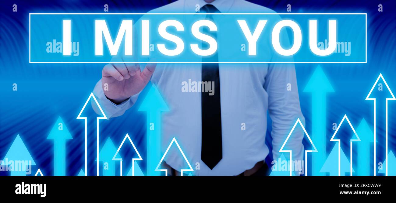 Hand writing sign I Miss You, Internet Concept Feeling sad because you ...