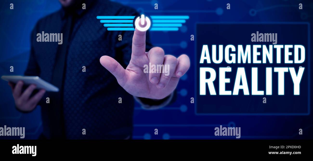 Sign displaying Augmented Reality, Business overview technology that ...